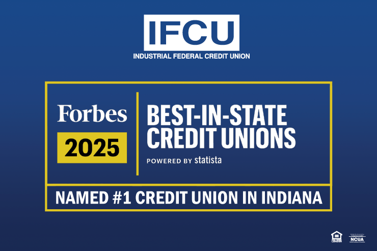 Industrial Federal Credit Union Named #1 Credit Union in Indiana by Forbes